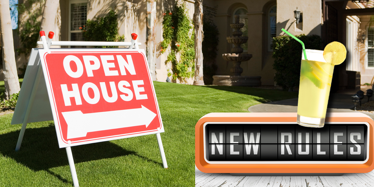 How to Make the Most of the New Rules on Your Next Open House - FNHW Blog